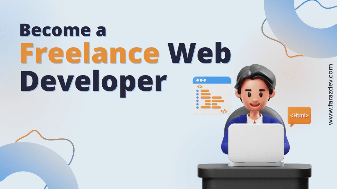 12 Tips for Freelancers on becoming a Web Developer in 2023